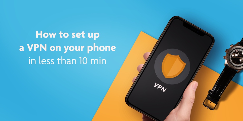 How to set up a VPN on your phone in less than 10 minutes · Berty ...