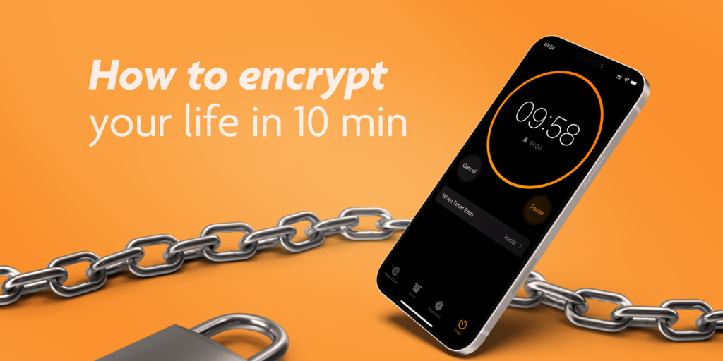 How to encrypt your life in 10 minutes. · Berty Technologies